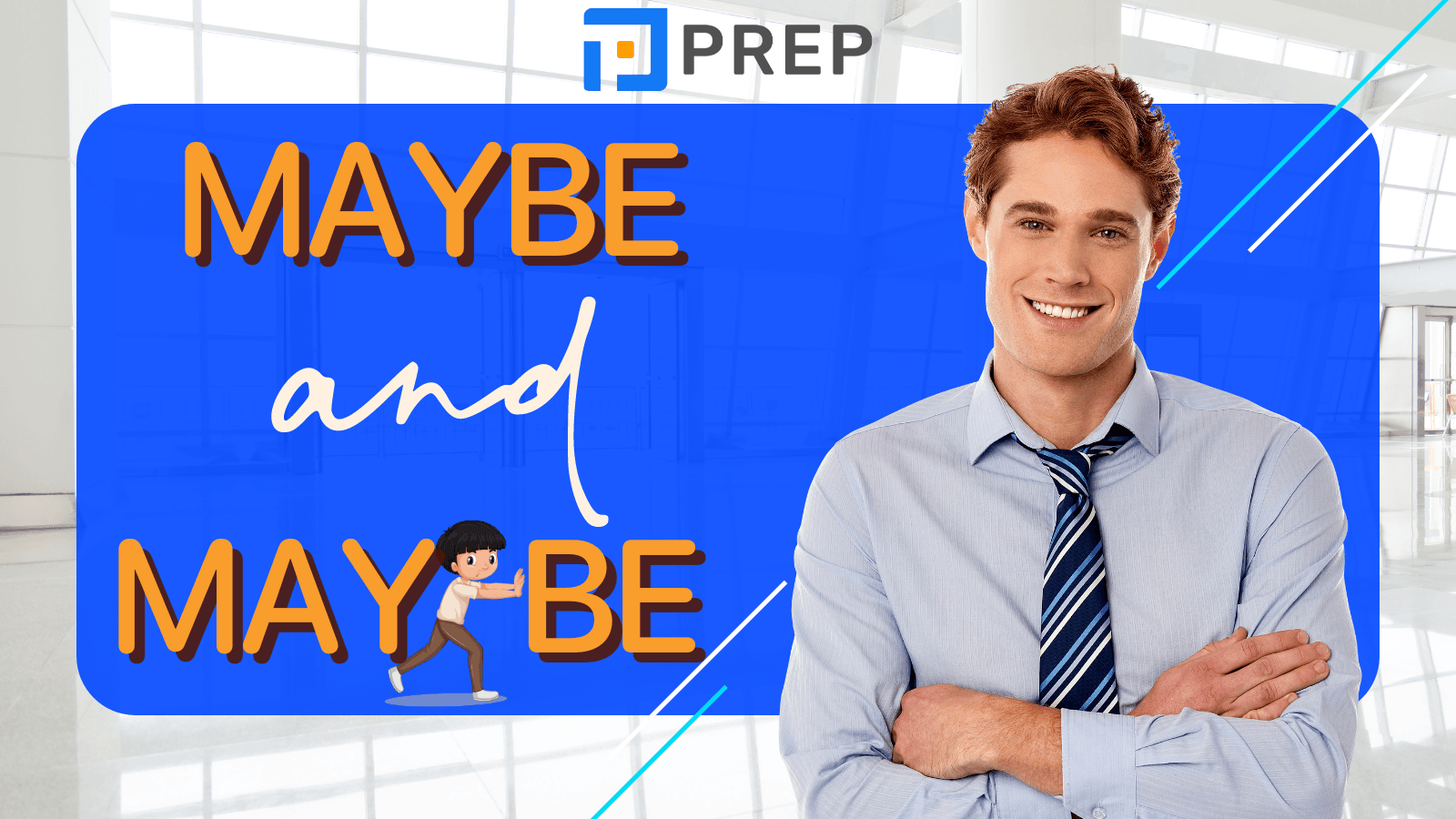 ความแตกต่าง Maybe กับ May be และการใช้งานที่ถูกต้อง