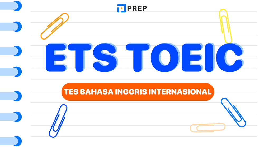 ETS TOEIC: Detail Resmi Format, Skor, dan Manfaat Ujian