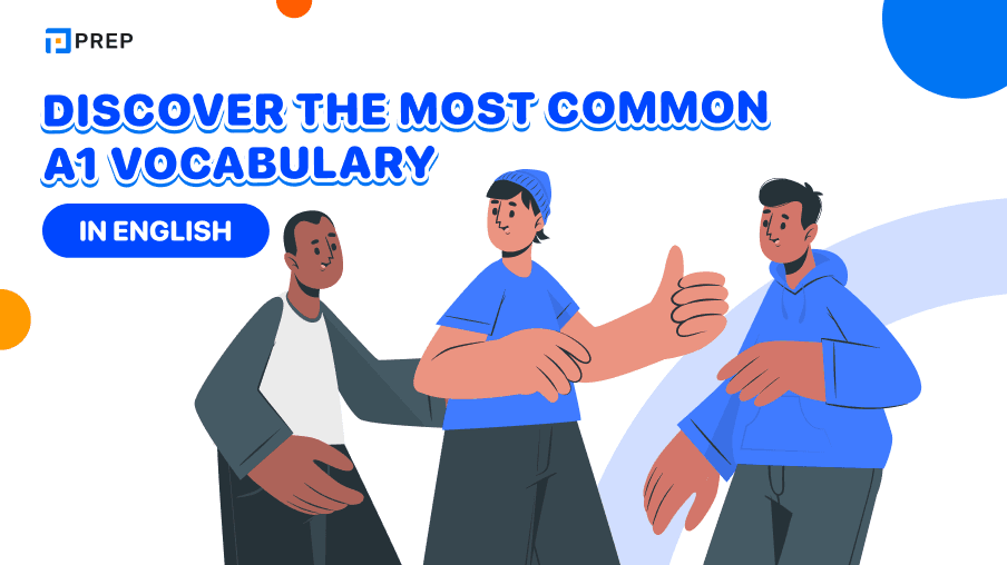 Comprehensive and Accurate A1 Vocabulary List