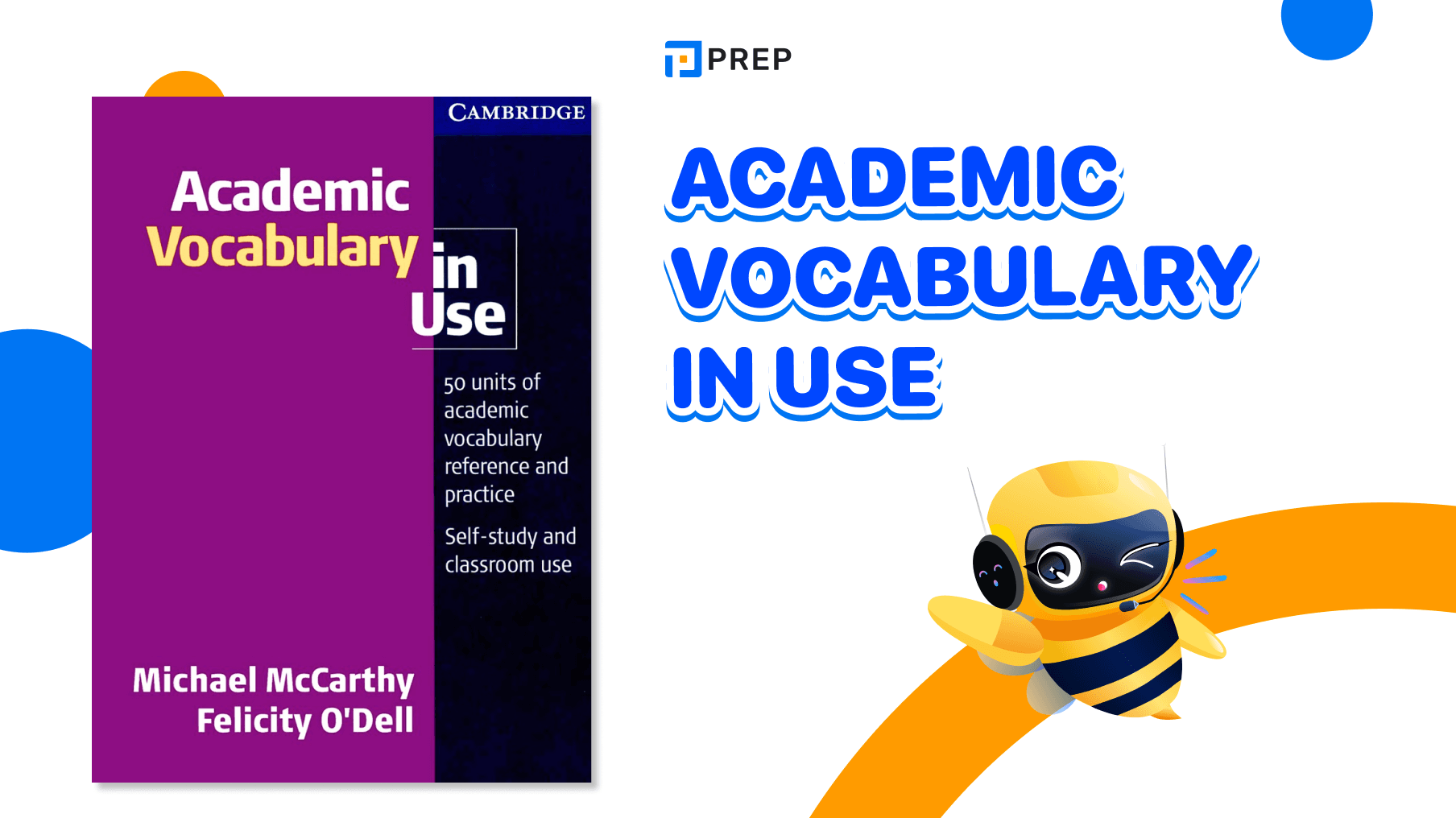 Academic Vocabulary in Use: Boost Your IELTS Score