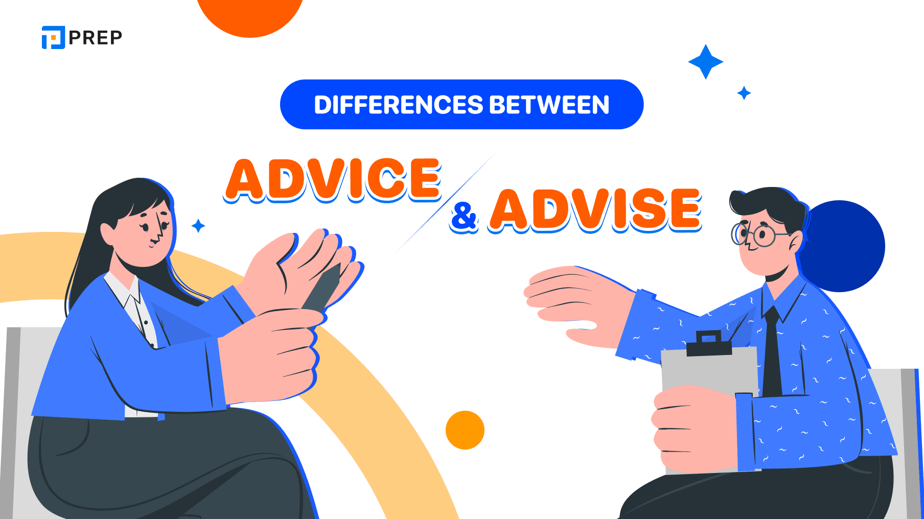 Advice and Advise: Mastering the Crucial Difference for Clear Communication