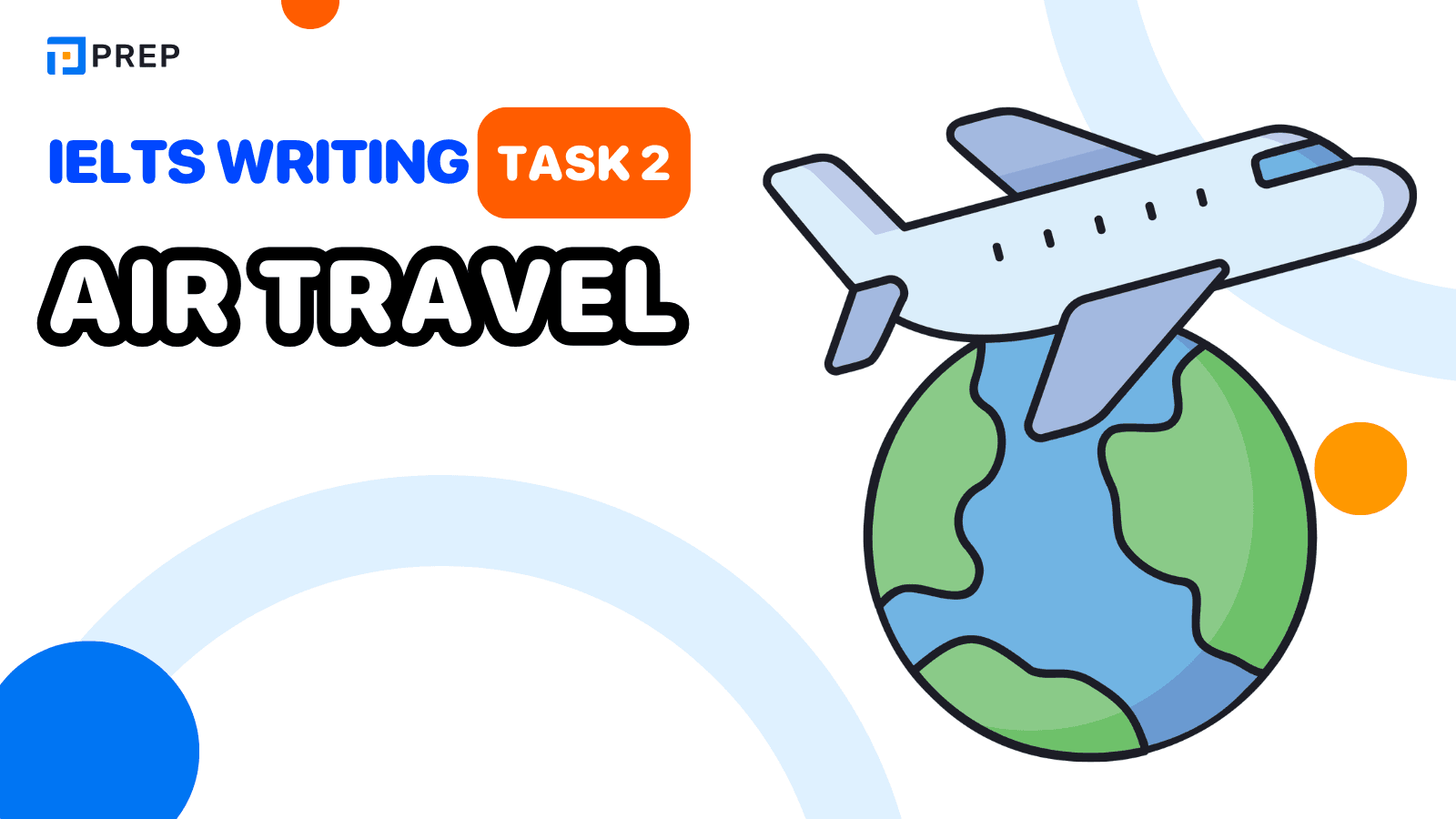 IELTS Writing Task 2 Air travel
