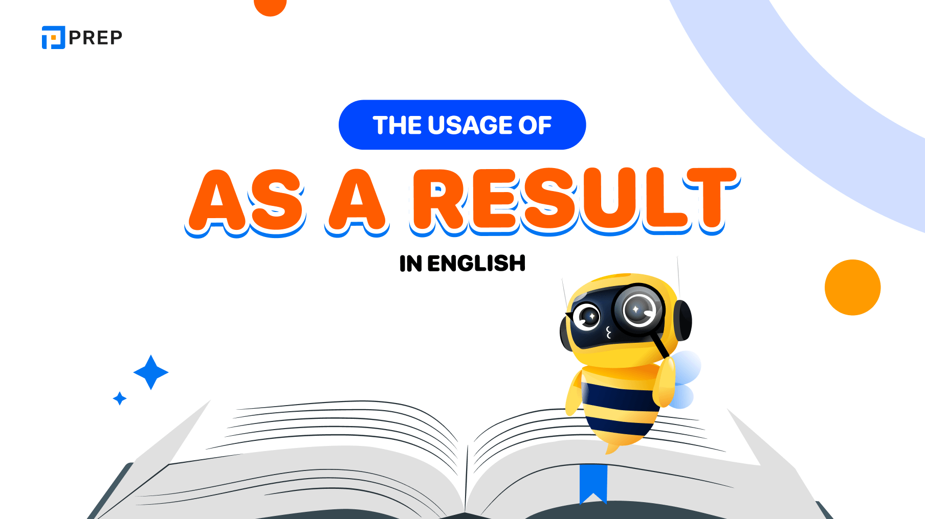 As a Result in English: Definition and How to Use It