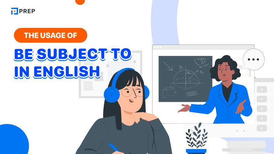What is Be subject to? The usage of Be subject to in English