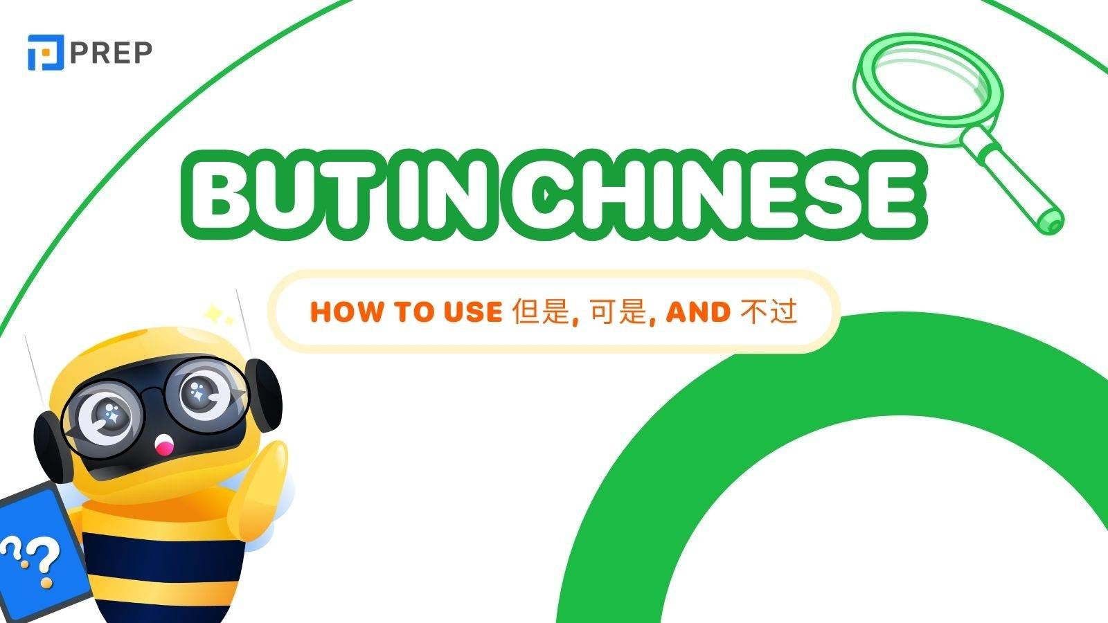 But in Chinese: Usage, Key Differences, and Examples