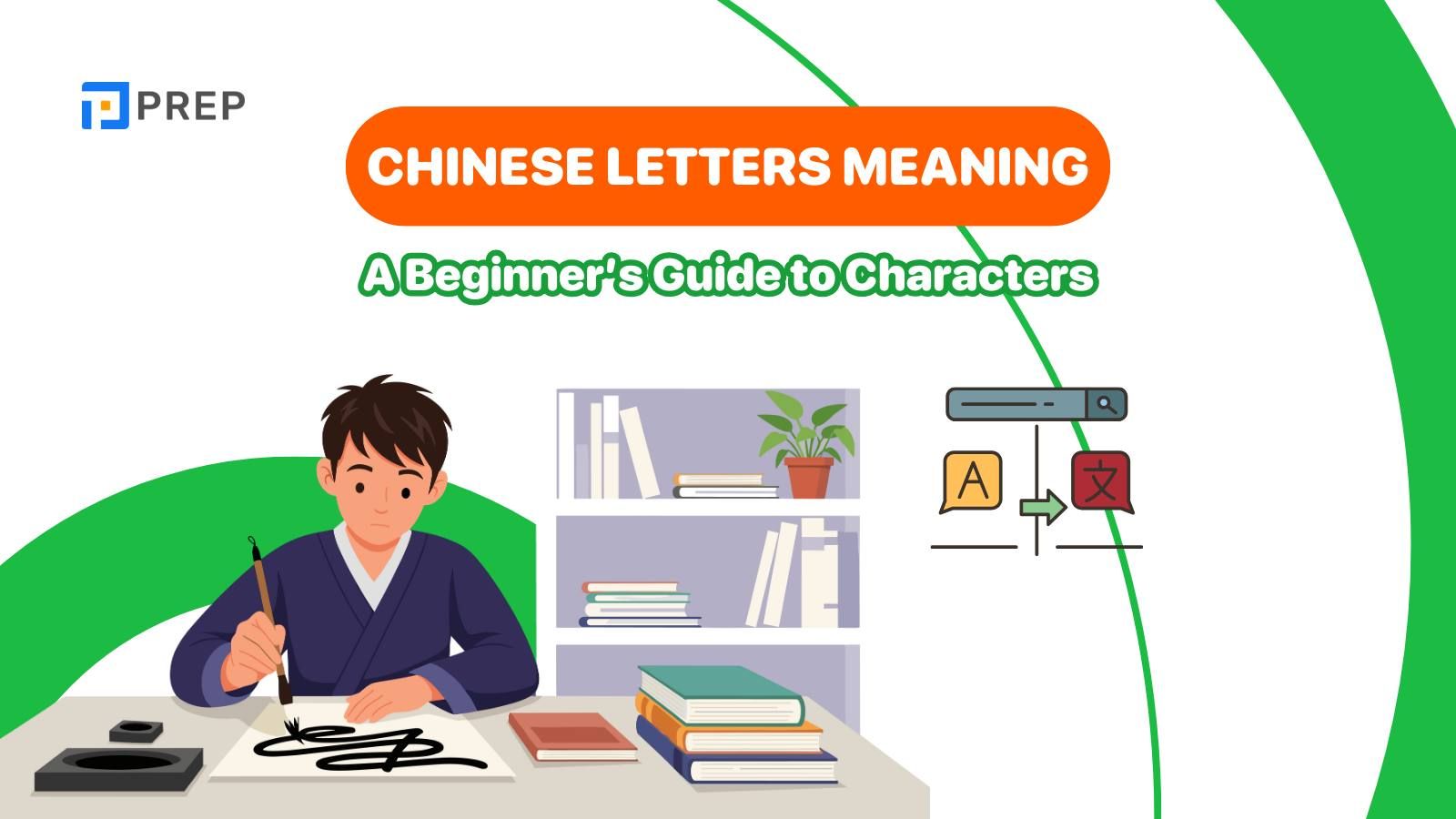 Chinese Letters and Meanings: What Beginners Should Know