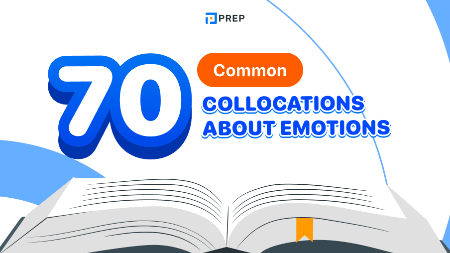 70 Collocations About Emotions with Examples in English