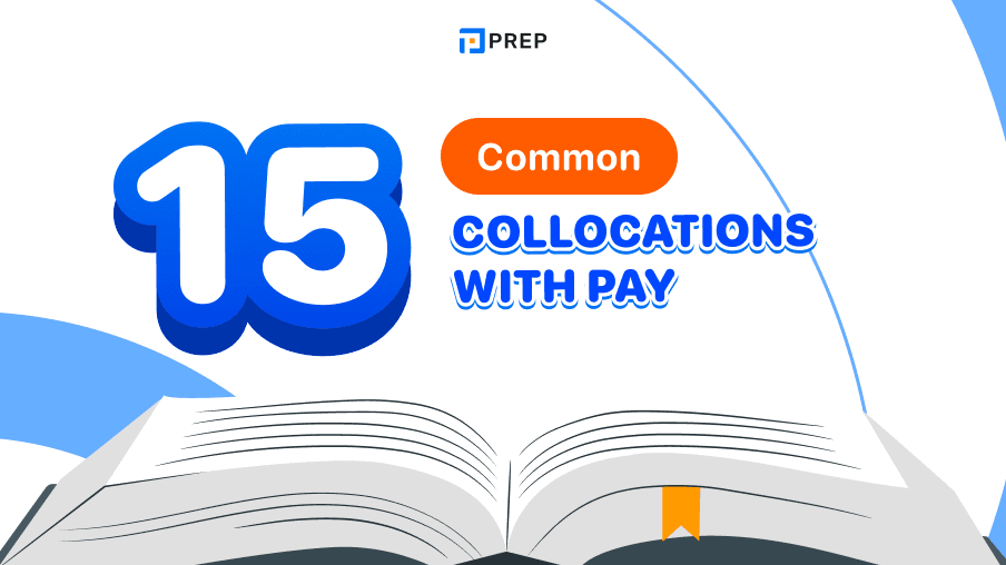 15 common collocations with Pay