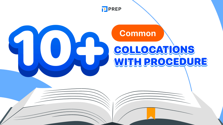 10+ common collocations with Procedure
