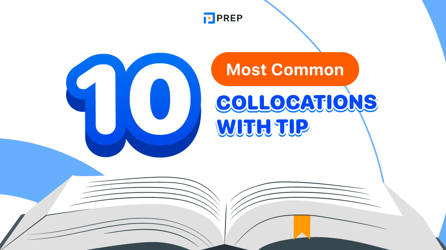 10 most common collocations with Tip