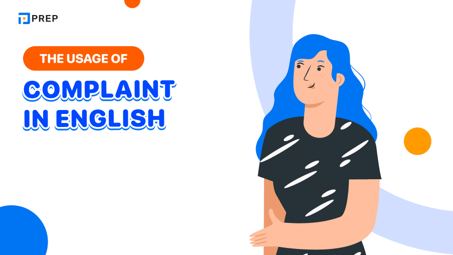 What is Complaint? The usage of Complaint in English