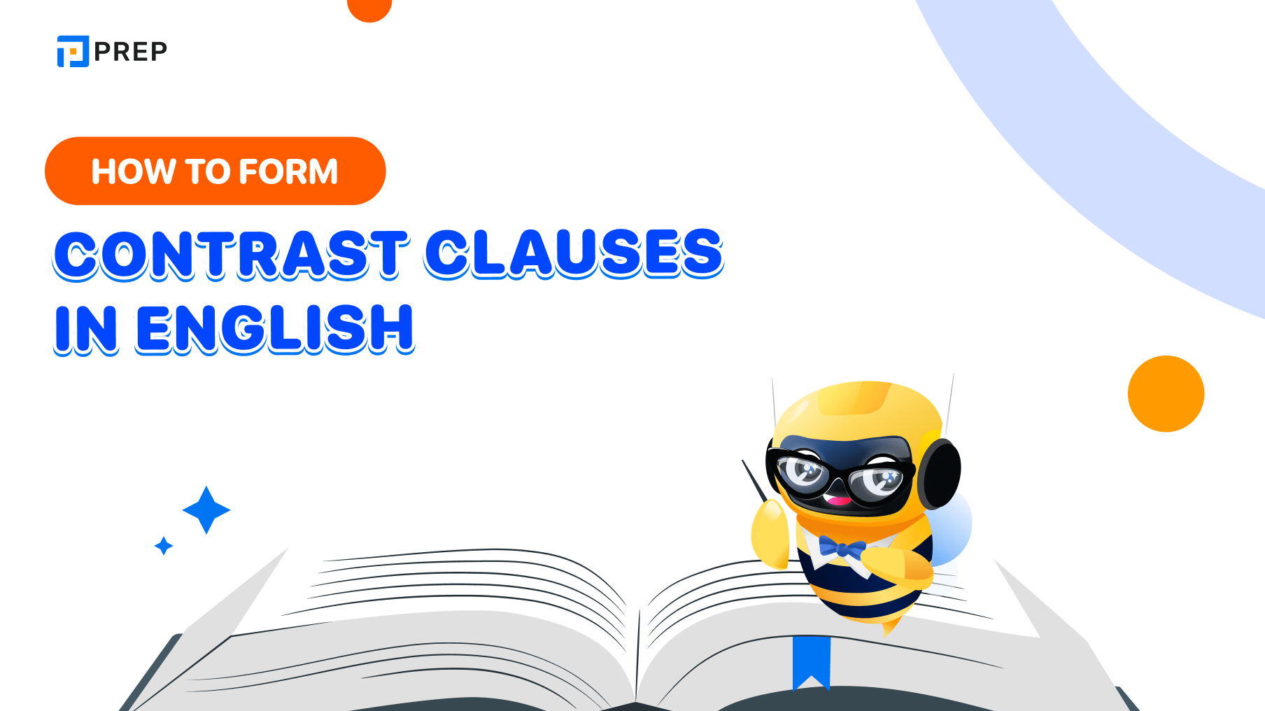 How to Use Contrast Clauses in English: Rules and Examples