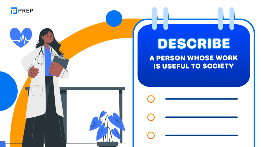 Describe a Person Whose Work is Useful to Society