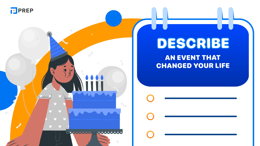 Describe an event that changed your life IELTS Speaking