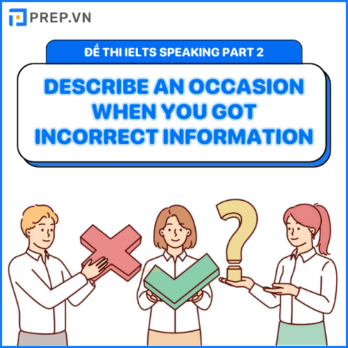 Describe an occasion when you got incorrect information