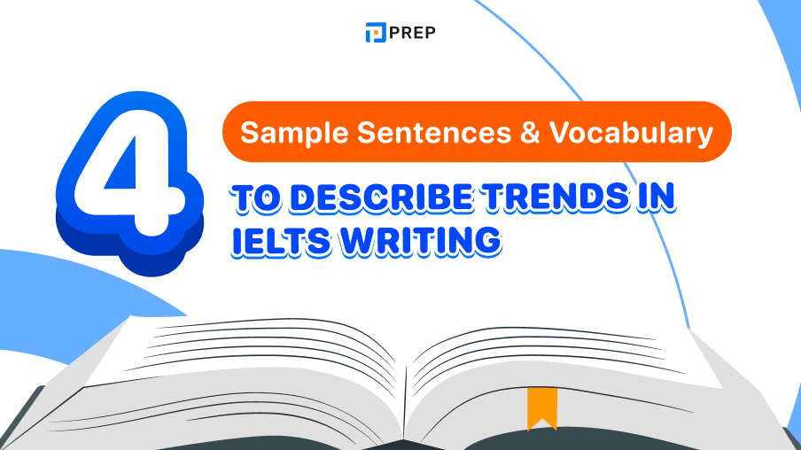 Describe Trends in IELTS Writing: Strategies & Examples