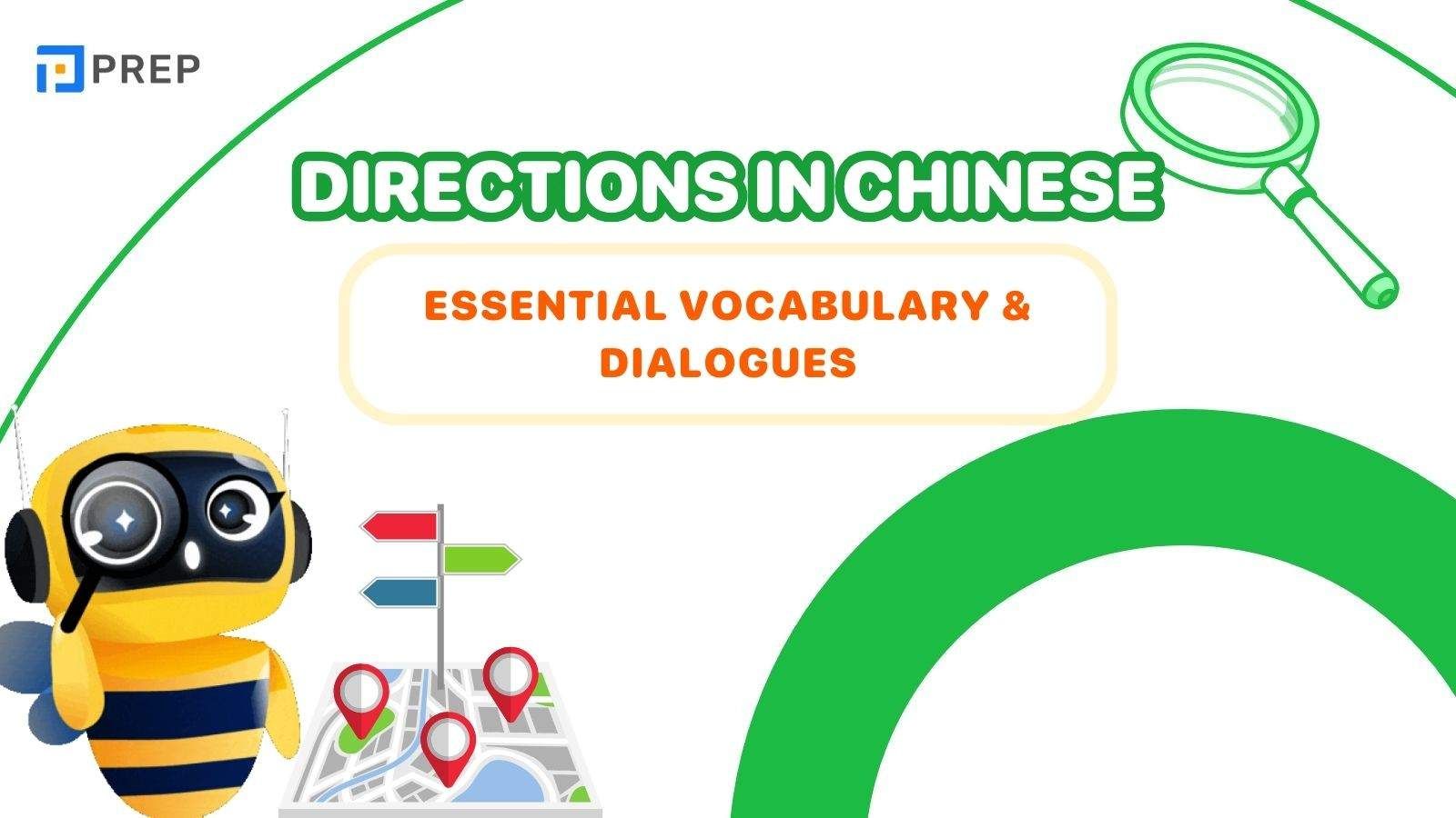 Directions in Chinese: Essential Vocabulary & Dialogues