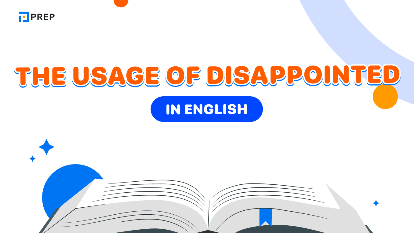 What is Disappointed? The usage of Disappointed in English