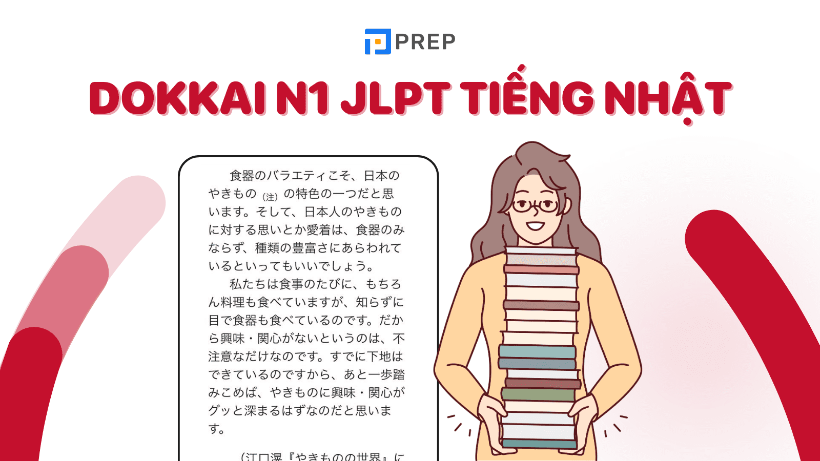 Dokkai N1 JLPT tiếng Nhật - Không khó như bạn tưởng!