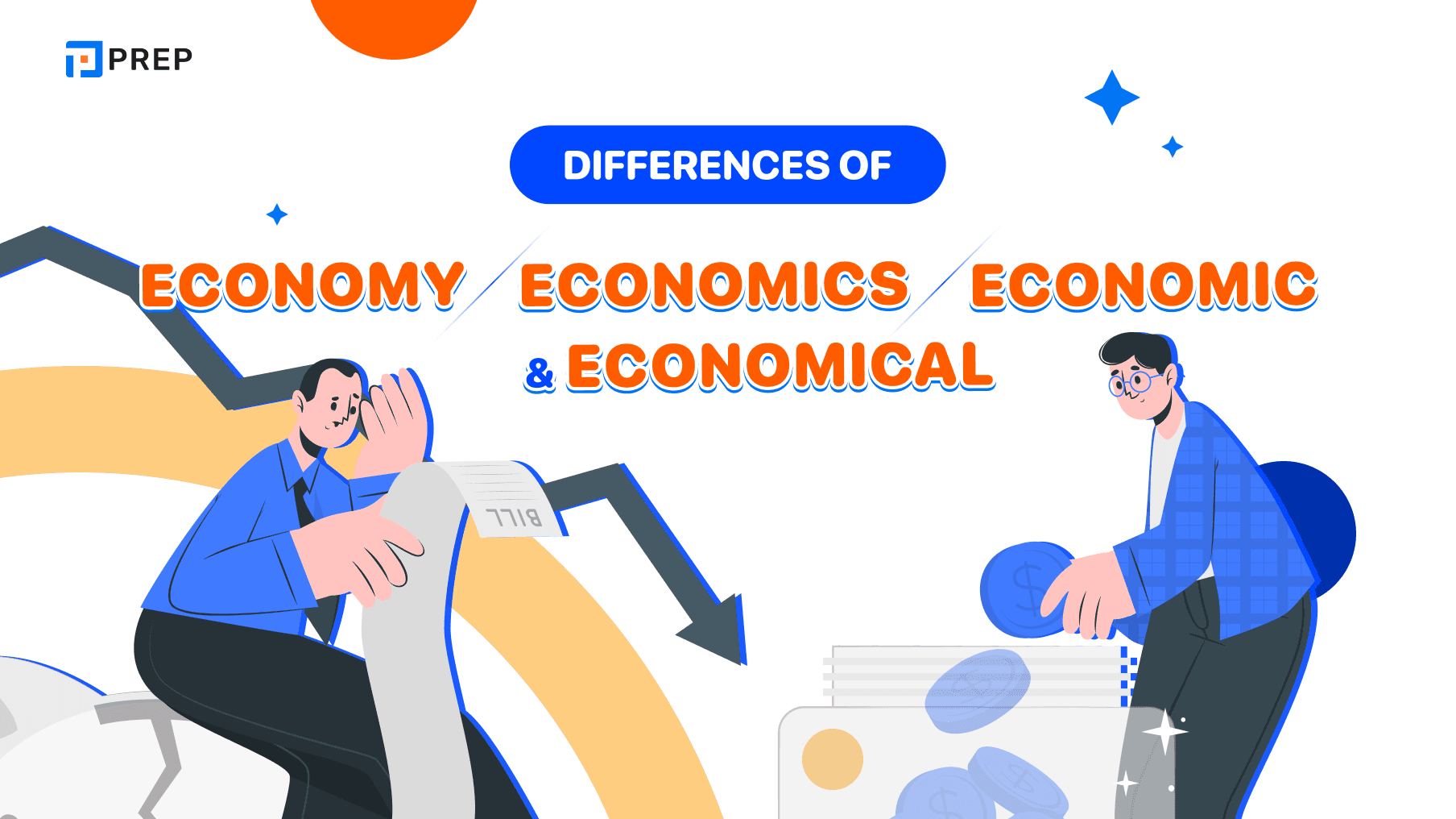 Differences of Economy, Economics, Economic and Economical