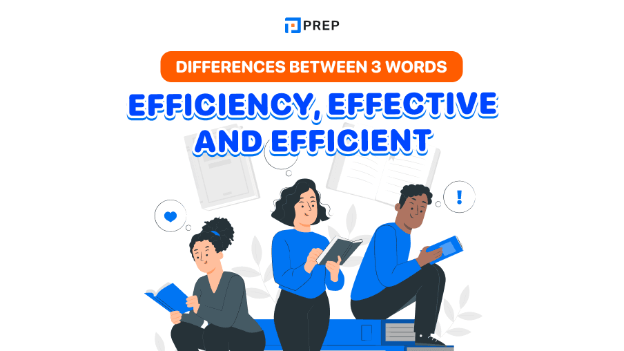 Differences of 3 words Efficiency, Effective and Efficient
