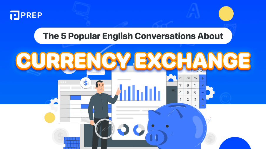 Currency Exchange Conversation in English