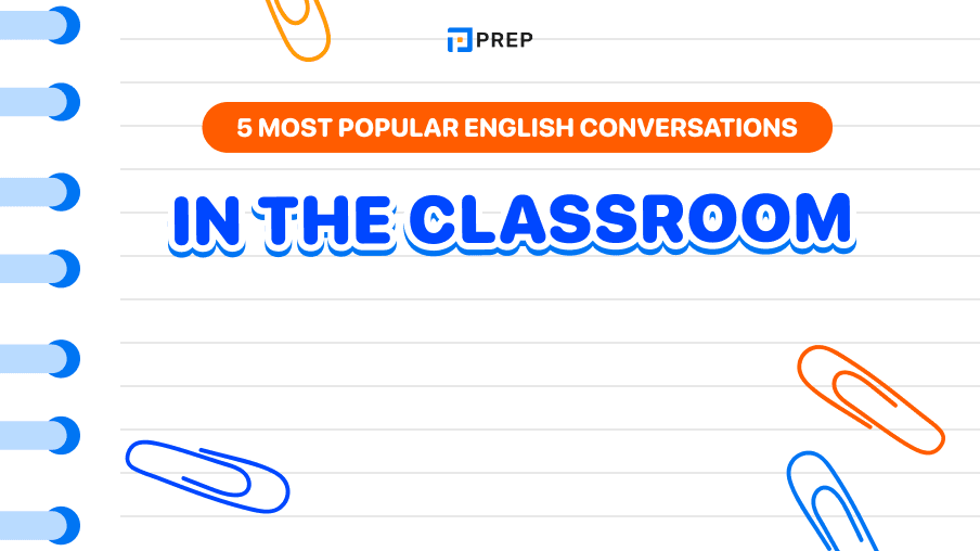 English Conversations in the Classroom: Phrases & Dialogues