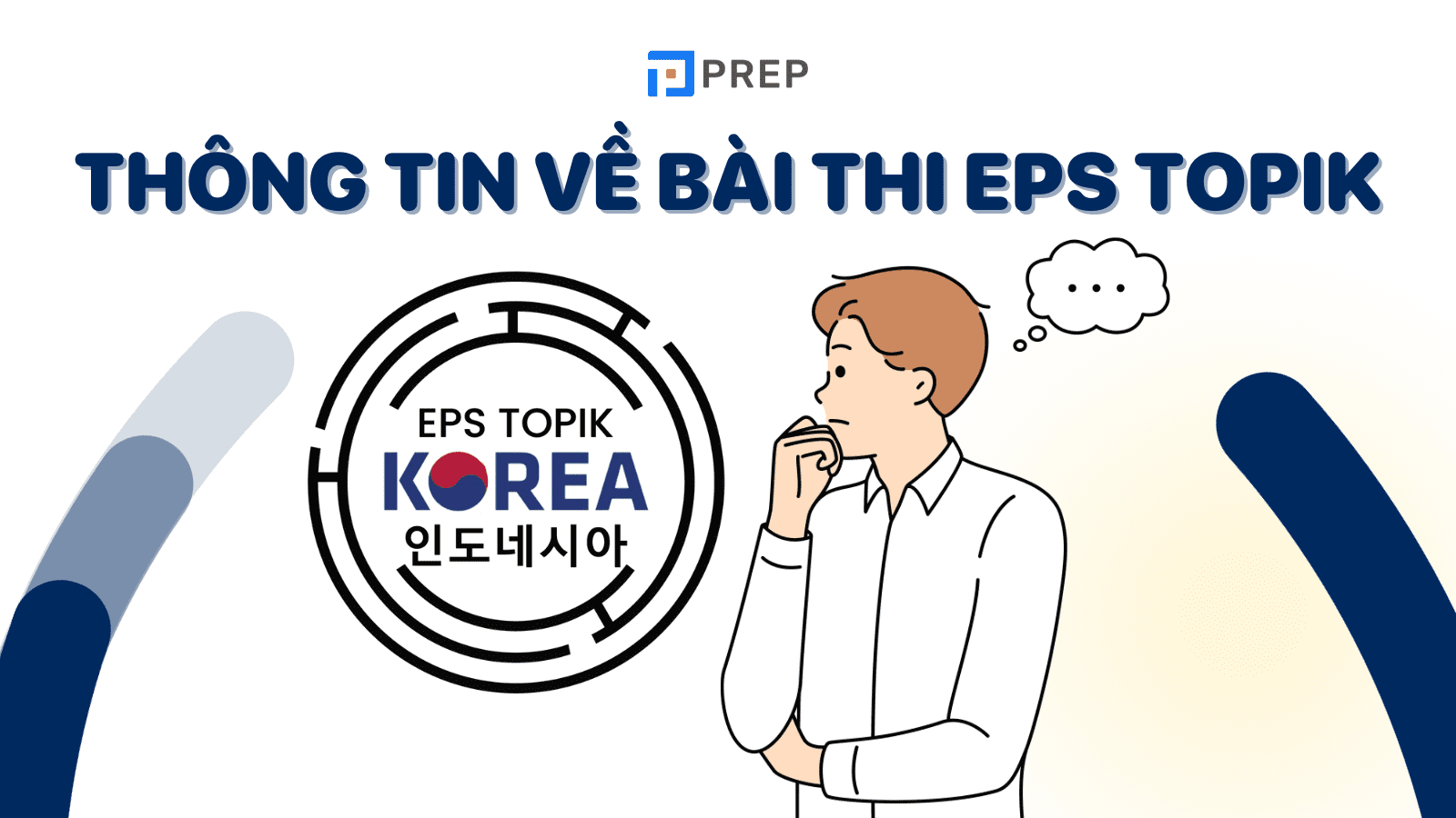 EPS TOPIK là gì? Thông tin về kỳ thi EPS TOPIK 2025