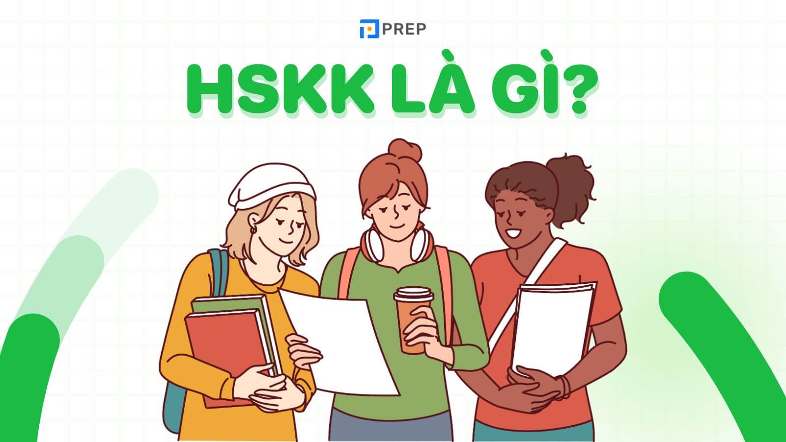 [GIẢI ĐÁP] HSKK là gì? Phân biệt HSK và HSKK chi tiết