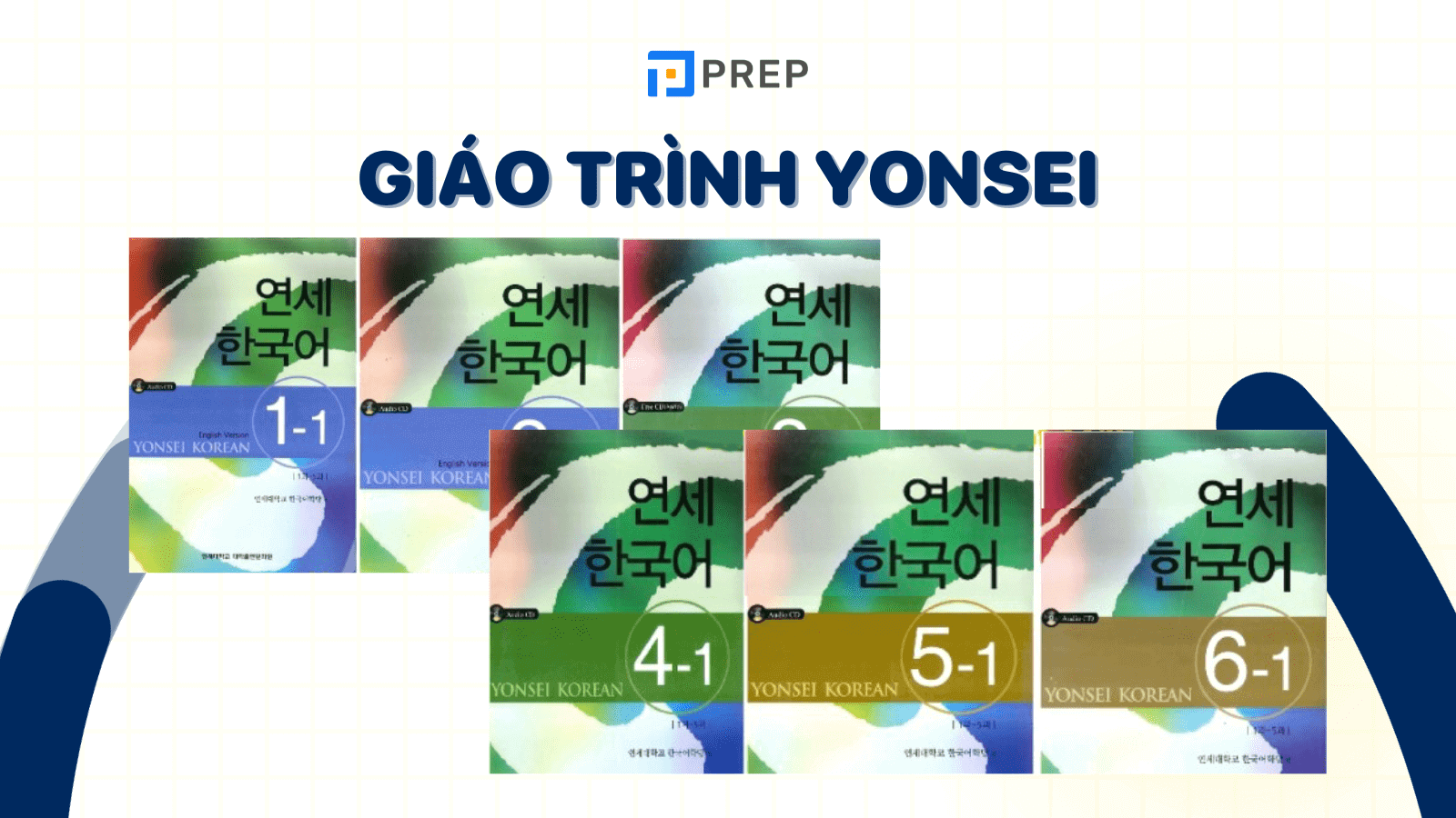 Review 6 cuốn giáo trình Yonsei PDF + Audio chi tiết
