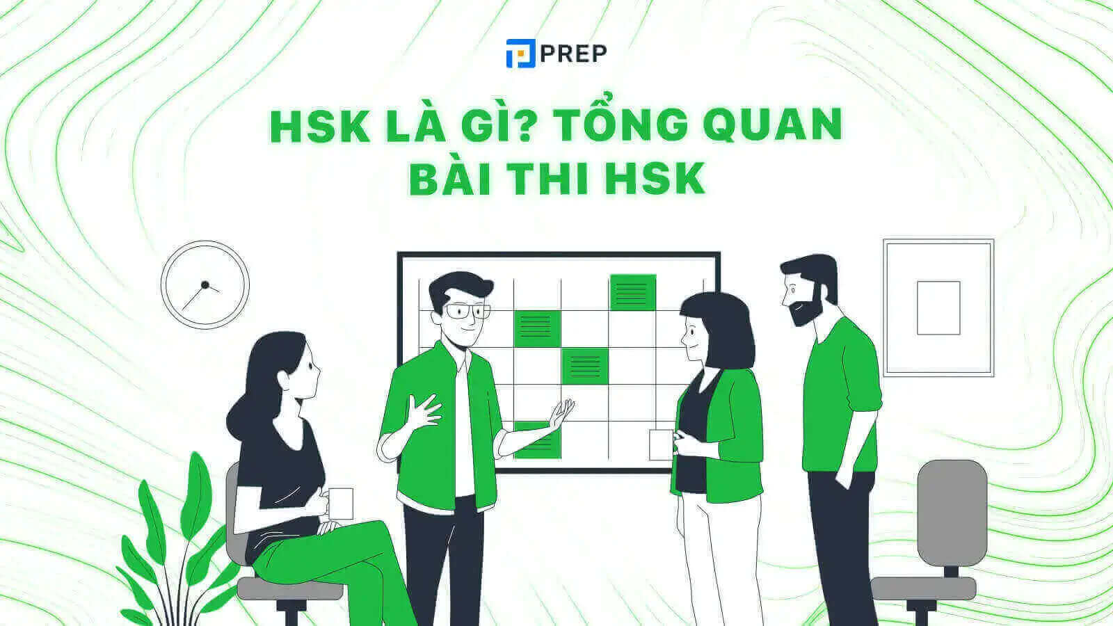HSK là gì? Tổng hợp các kiến thức về bài thi HSK 6 cấp độ
