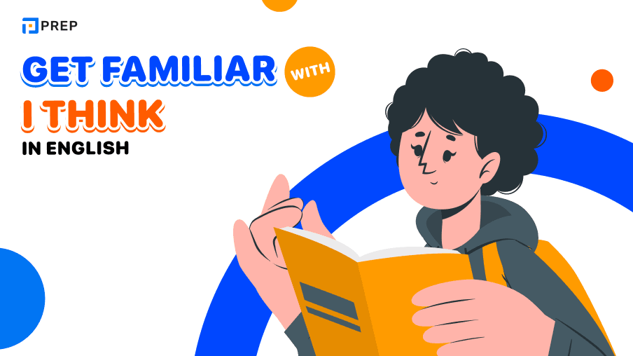 I Think in English: Meaning, Usage, and Alternatives