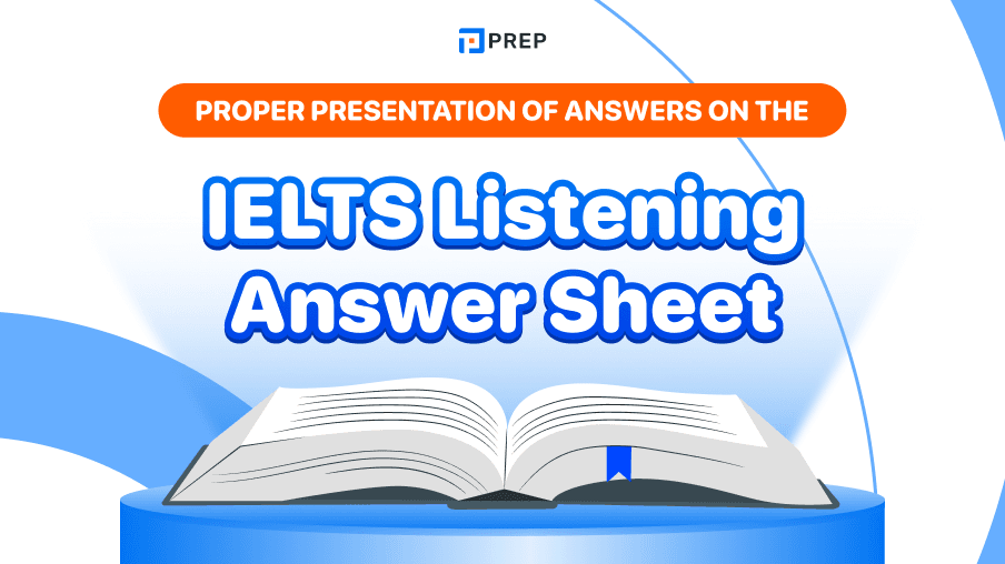 IELTS Listening Answer Sheet Guide & Tips