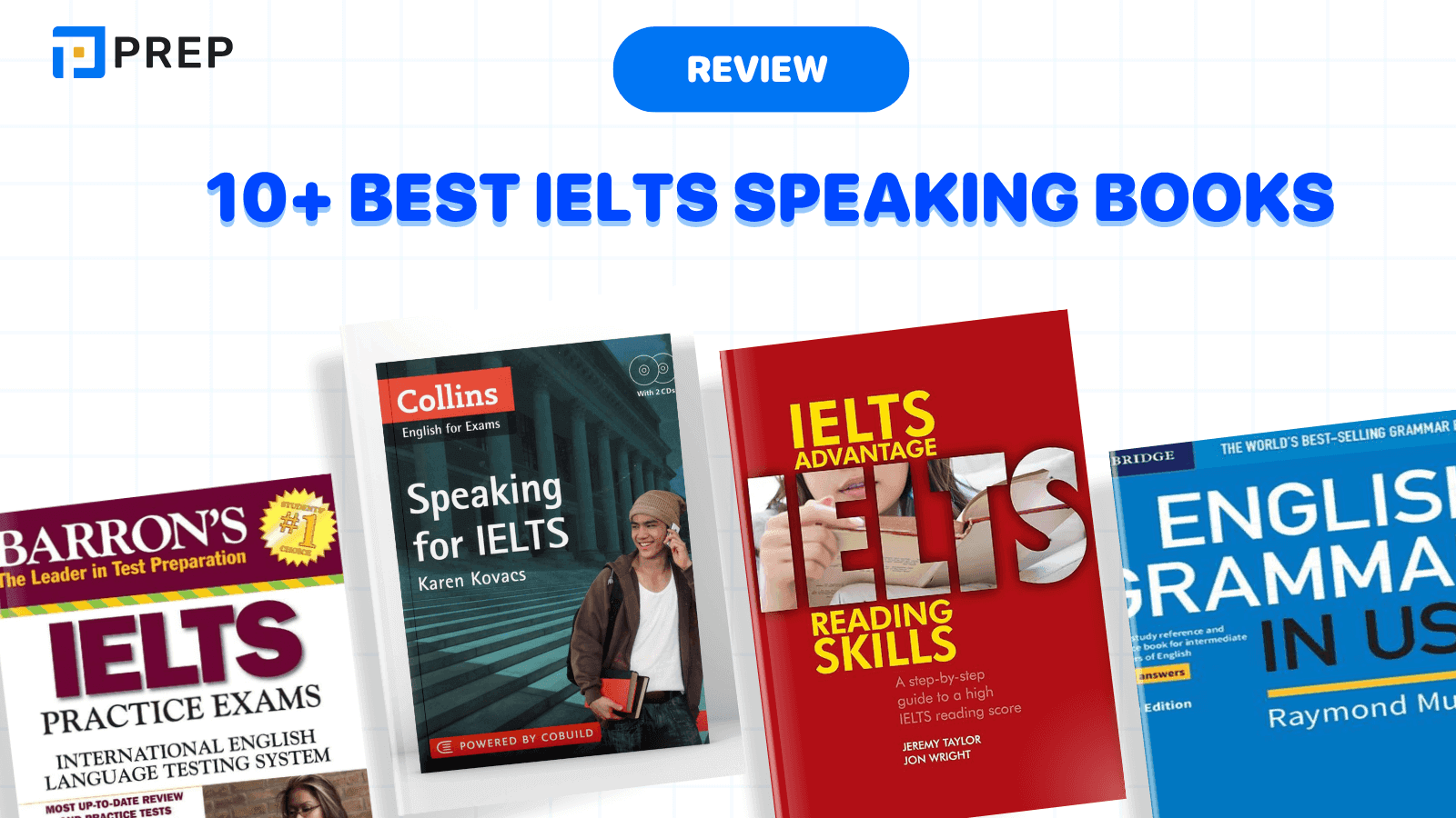 10+ BEST IELTS Speaking Books for a 7+ Band Score