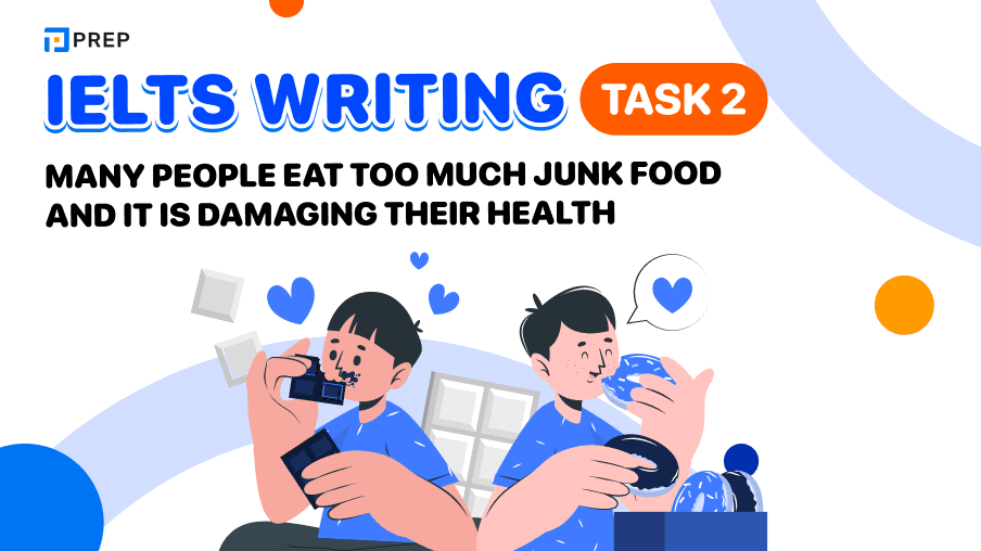 IELTS Writing Task 2 Many people eat too much junk food and it is ...