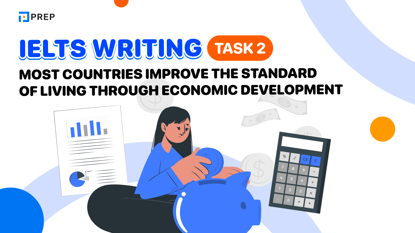 IELTS Writing Task 2 Most countries improve the standard of living ...