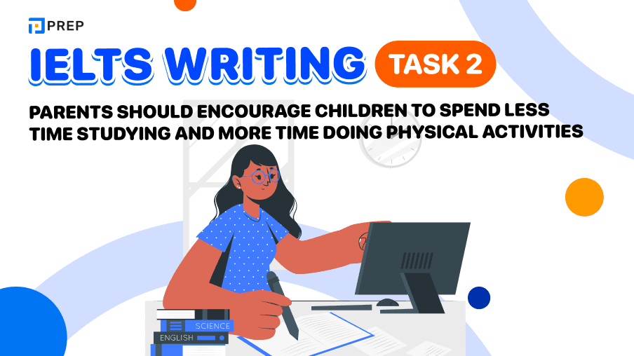 IELTS Writing Task 2 Parents should encourage children to spend less ...