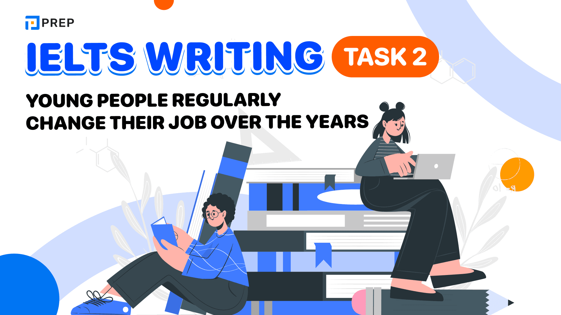 IELTS Writing Task 2 Young people regularly change their job over the years