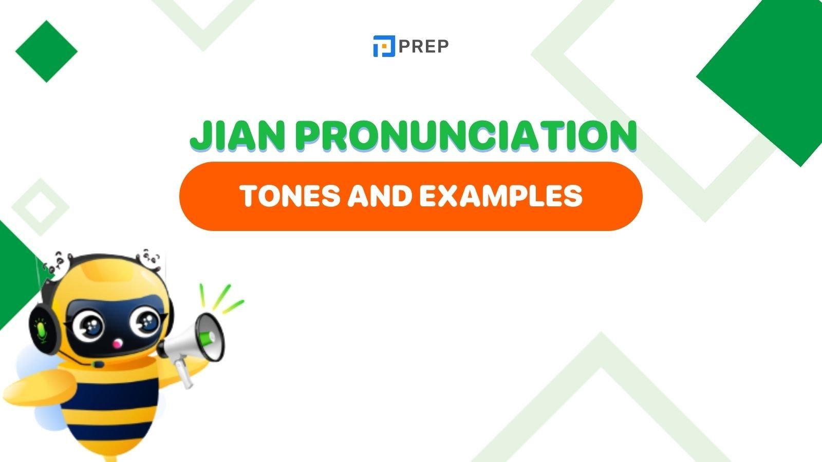Jian Pronunciation Explained: Mandarin Tones Guide