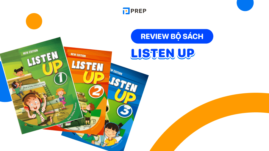 Tải trọn bộ 3 cuốn Listen Up PDF và Audio miễn phí