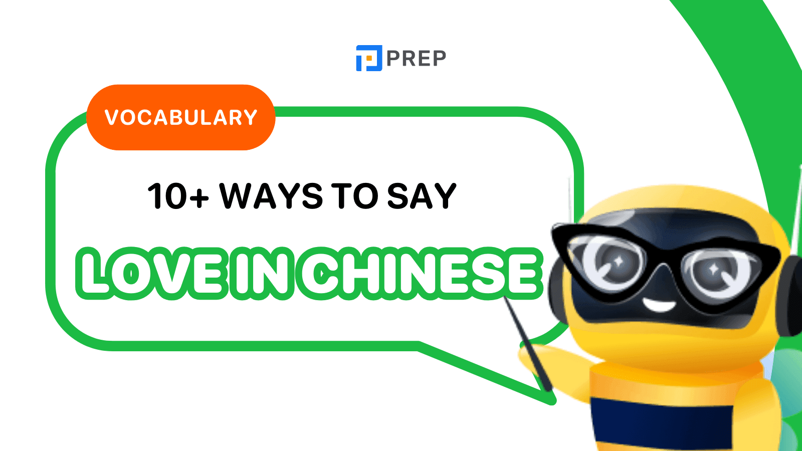 10+ Ways to Say Love in Chinese - Formal, Informal & Slang