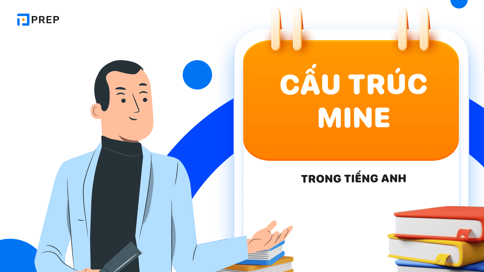 Mine là gì? Cách sử dụng Mine trong tiếng Anh chính xác!
