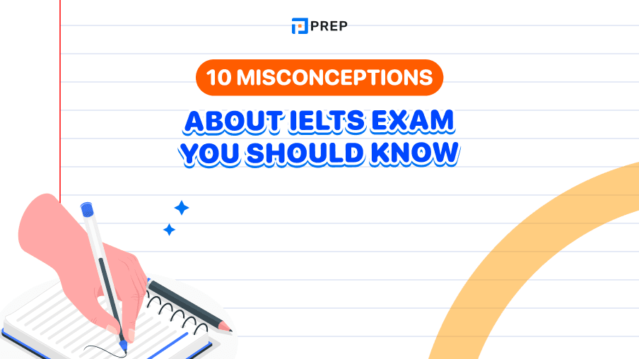 10 misconceptions about IELTS exam you should know