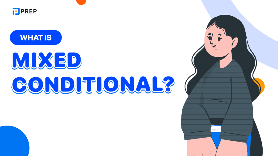 Mixed conditional in English: structures and exercises