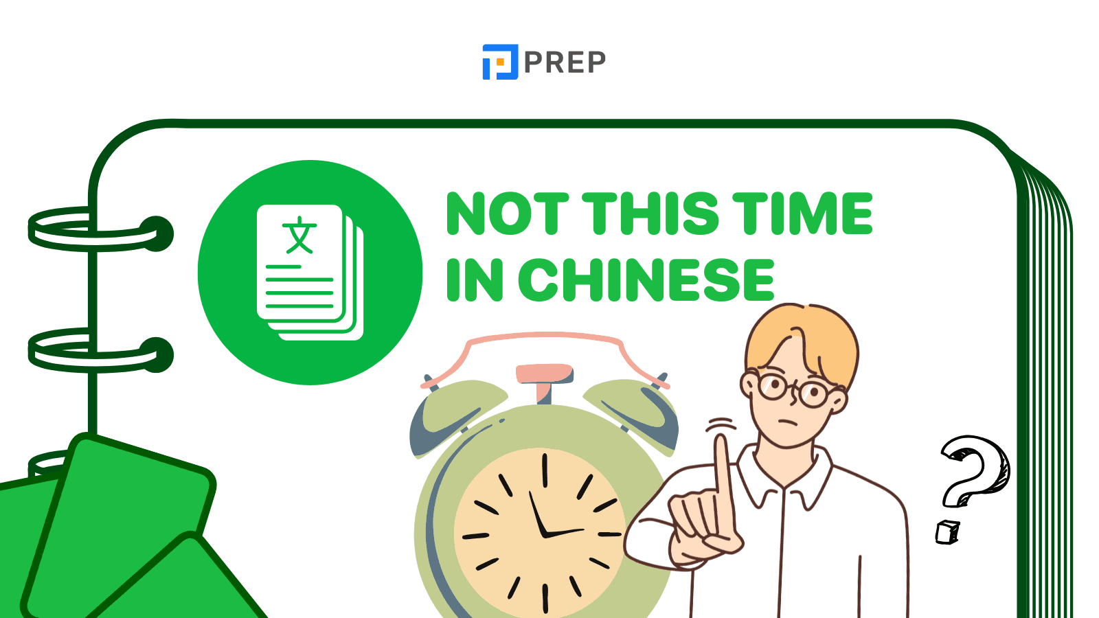 Say Not This Time in Chinese: A Guide for Every Context
