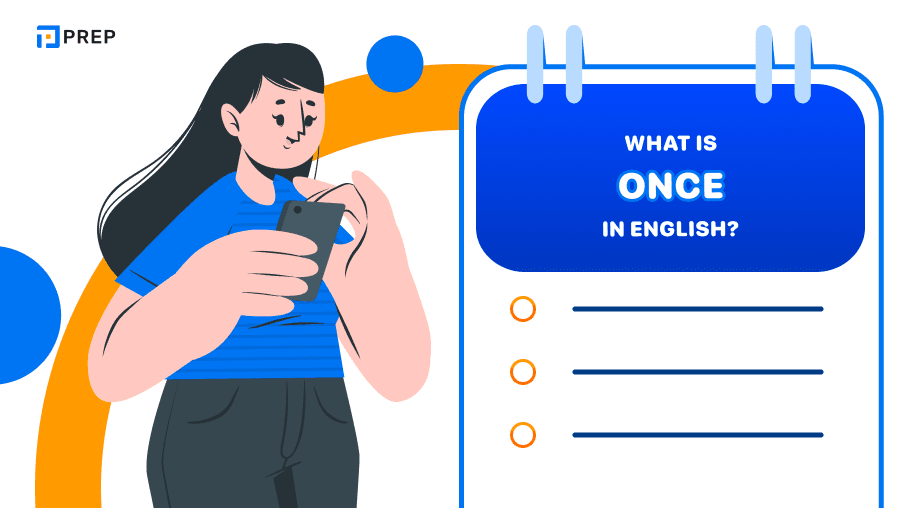 Once in English: Meaning and How to Use It Correctly