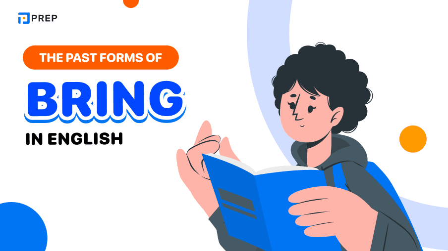 Master the Past Tense of Bring: Brought & usage guide