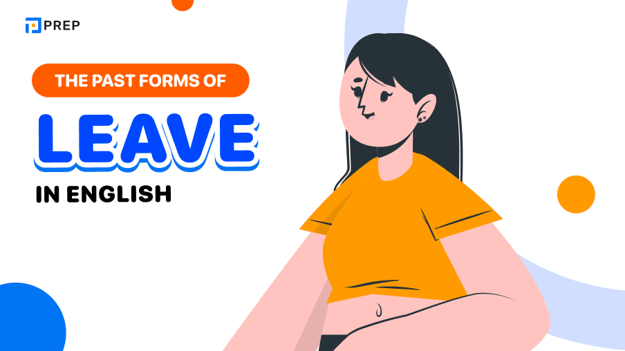 Master the correct use of past tense of Leave