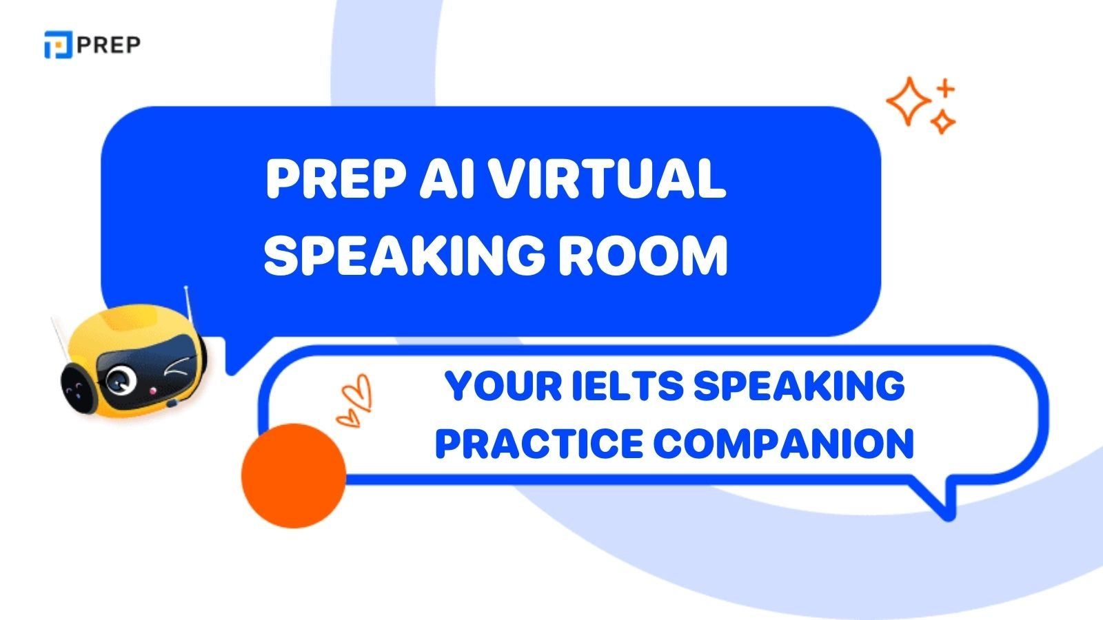 Virtual Speaking Room - Upgrade Your IELTS Speaking Practice Experience ...