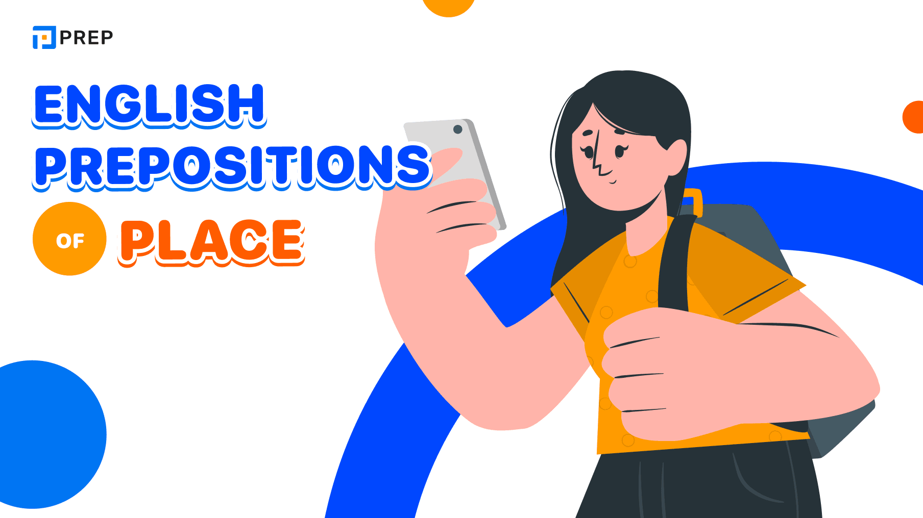 Prepositions of Place: Usage, Examples, and Practice